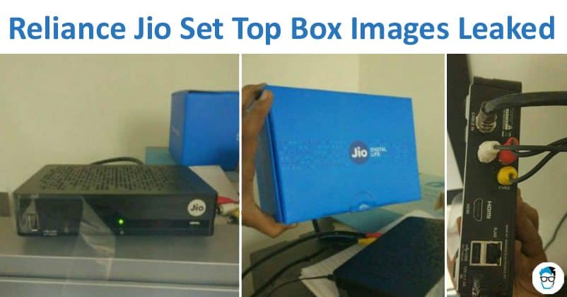 Reliance Jio Set Top Box Images Leaked; They may Launch DTH Service Soon