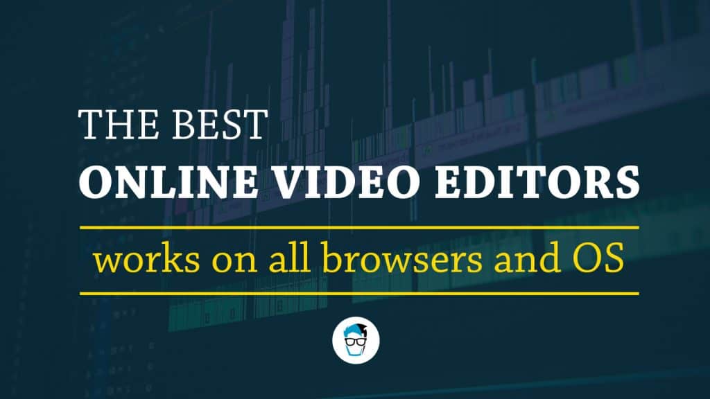 Best Professional Video Editing Software For Windows, Mac and Linux