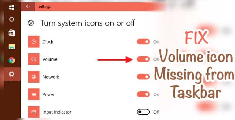 [Fix] Volume Icon missing from Windows 10 and Windows 7 Taskbar