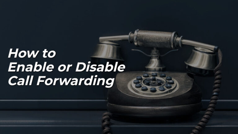 How to Enable or Disable Call Forwarding in Verizon, AT&T, T-Mobile and ...