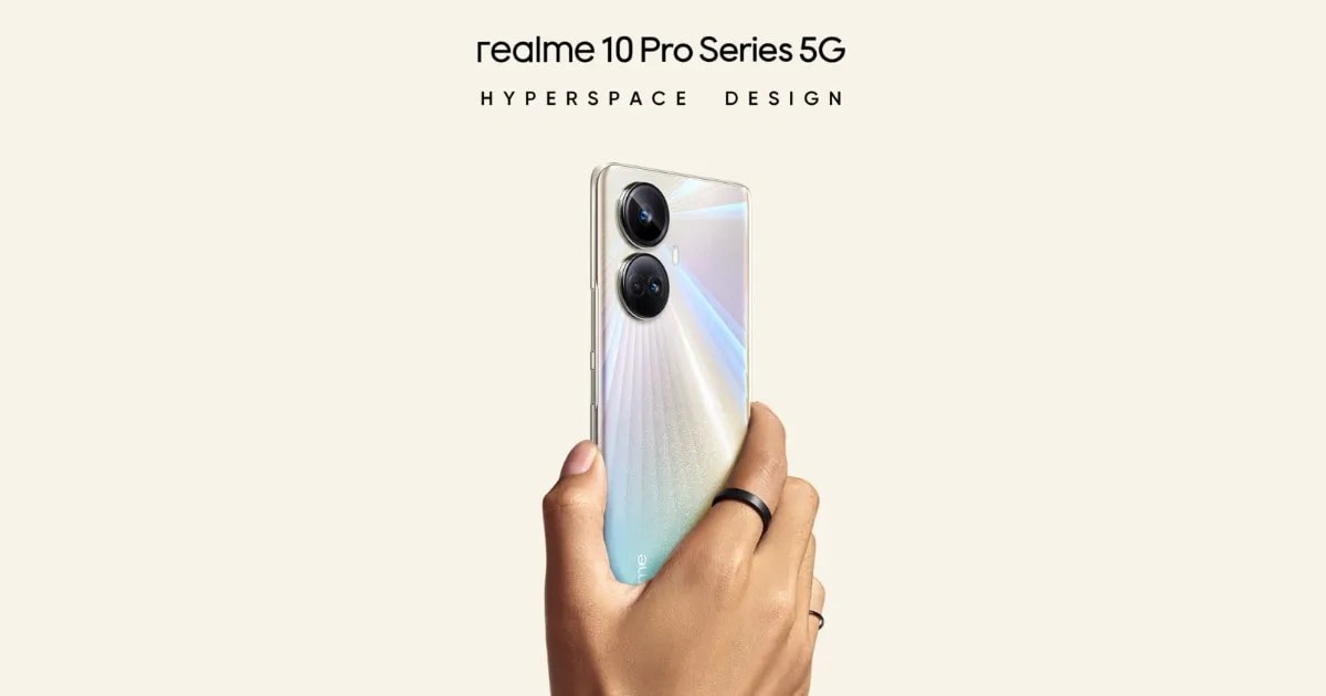 Realme 10 Pro and 10 Pro+ Launched with 120Hz Display and 108MP Primary ...