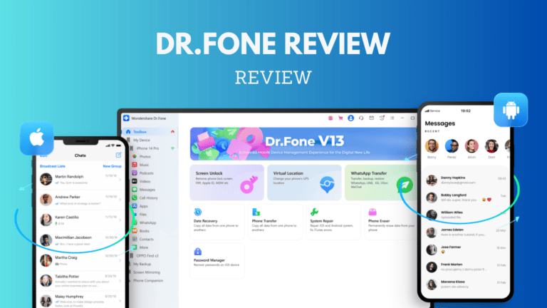 Wondershare Dr.Fone Review: Is This the Ultimate Phone Management Tool?